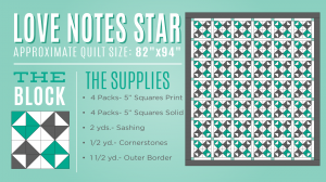 New Friday Tutorial: The Love Notes Star Quilt – Missouri Star Blog