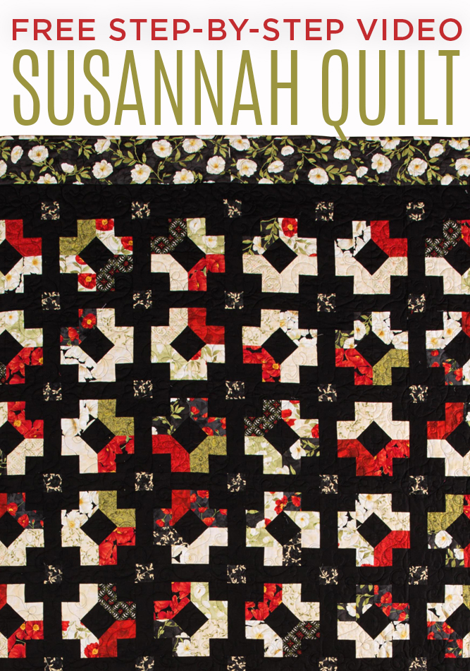 New Friday Tutorial: The Susannah Quilt | Missouri Star Blog