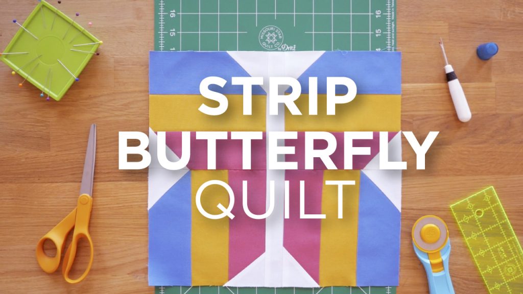 Quilt Snips Mini Tutorial – Strip Butterfly Quilt | Missouri Star Blog