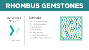 Rhombus Gemstones Quilt | Missouri Star Blog